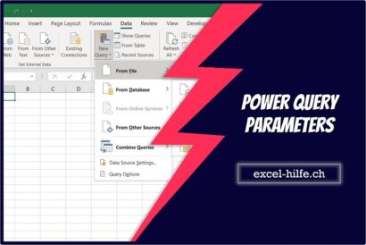 Power Query Parameter | excel-hilfe.ch