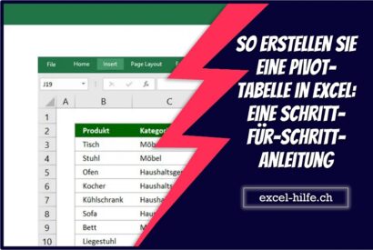 So erstellen Sie eine Pivot-Tabelle in Excel: Eine Schritt-für-Schritt ...