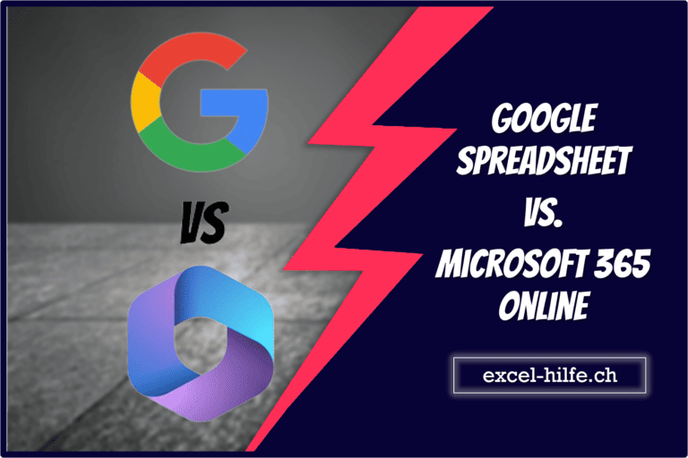 Google Spreadsheet vs. Microsoft 365 Online | excel-hilfe.ch